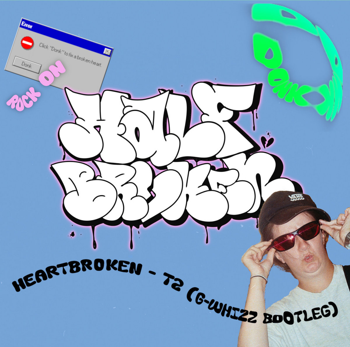 T2 - Heartbroken (G-Whizz Bootleg) | G-Whizz | Half Broken Kru