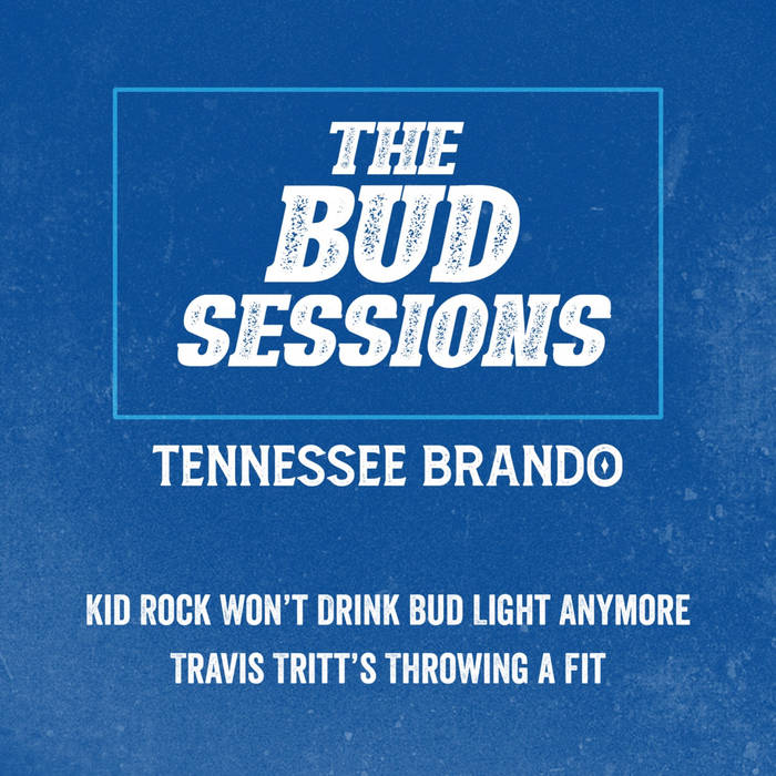 The Bud Sessions | Tennessee Brando