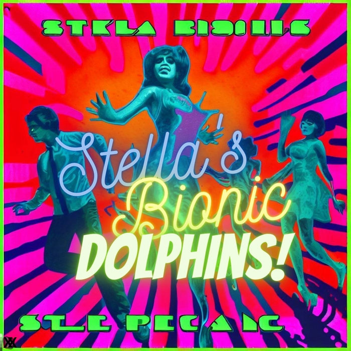 Stella's Bionic Dolphins! | Stella's Bionic Dolphins! | Satyr Syndicate