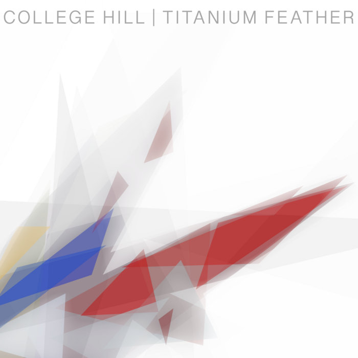 Titanium Feather | College Hill