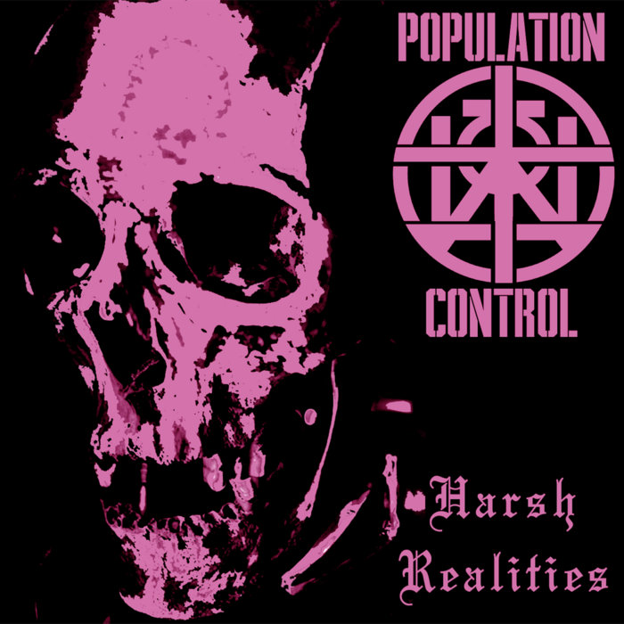 Harsh Realities | Population Control