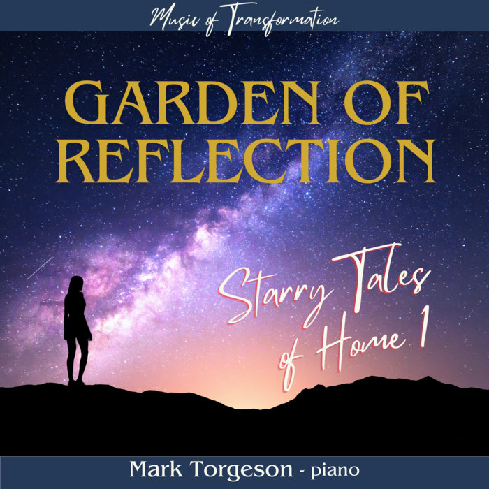 Garden of Reflection | Mark Torgeson