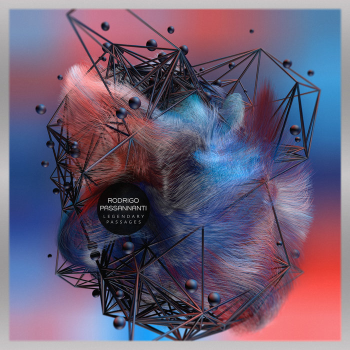 Legendary Passages | Rodrigo Passannanti