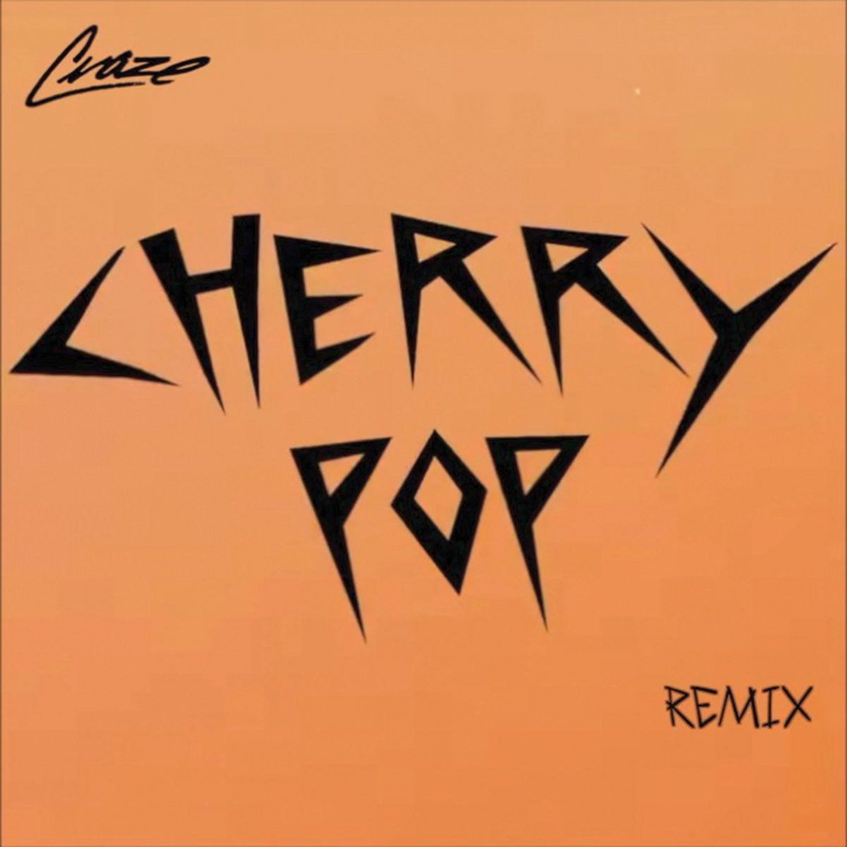 Cherry Pop (Craze Remix) | CRAZE
