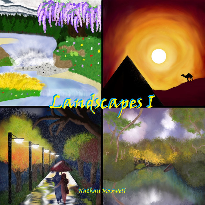 Landscapes I | Nathan Maxwell