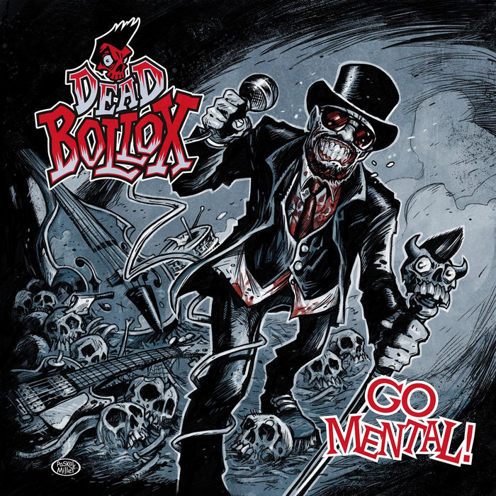 Go Mental | DEAD BOLLOX