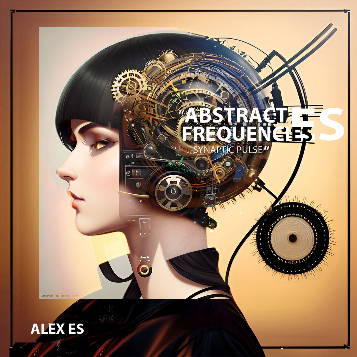 ABSTRACT FREQUENCIES BY SYNAPTIC PULSE | Alex Es
