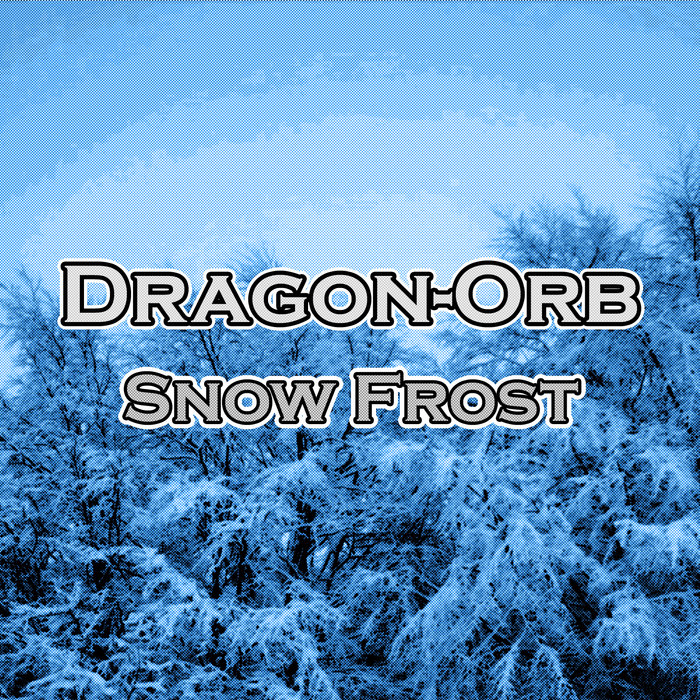 Snow Frost | Dragon-Orb