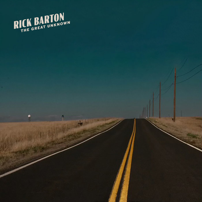 The Great Unknown | Rick Barton | Rum Bar Records