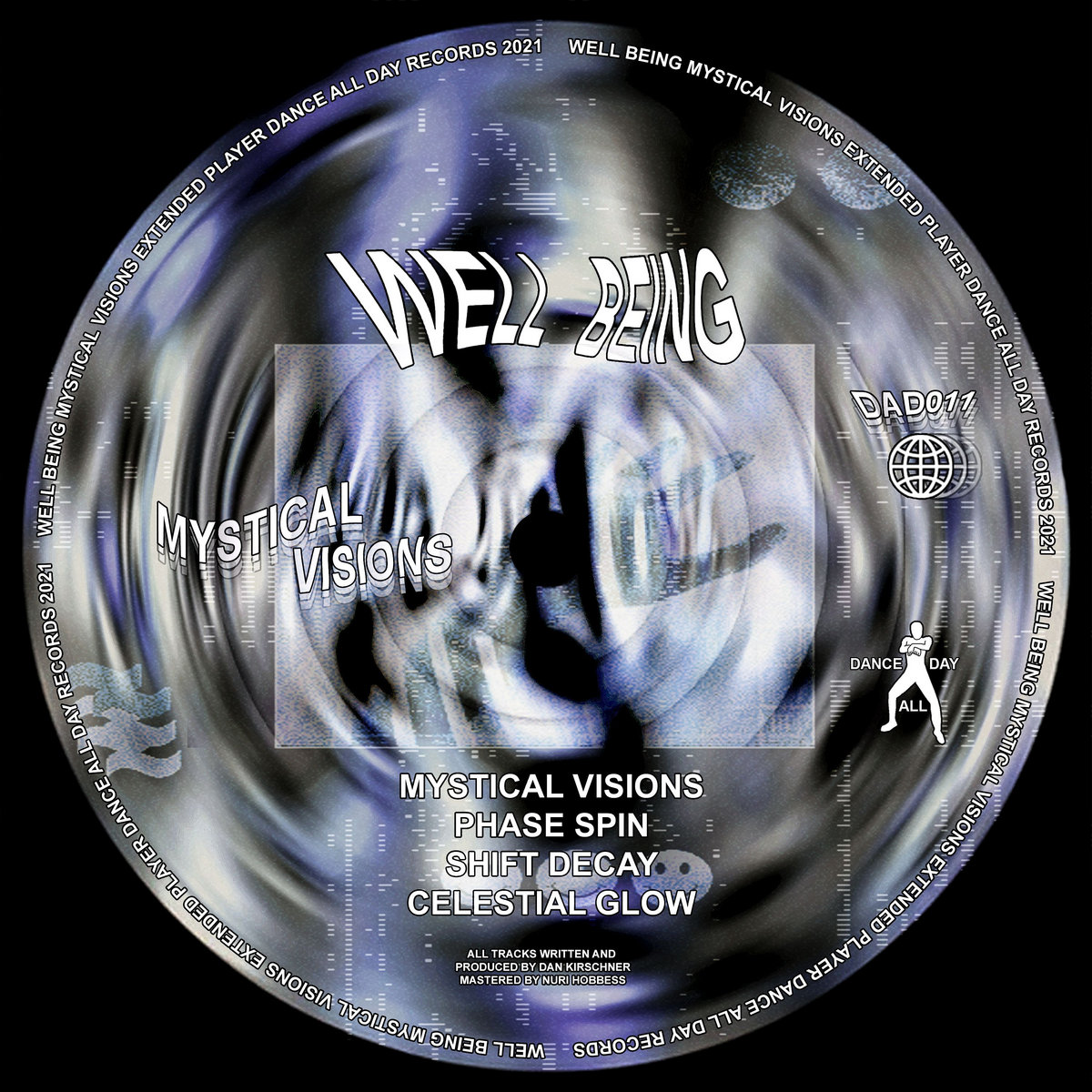 Mystical Visions | Well Being | Dance All Day Records