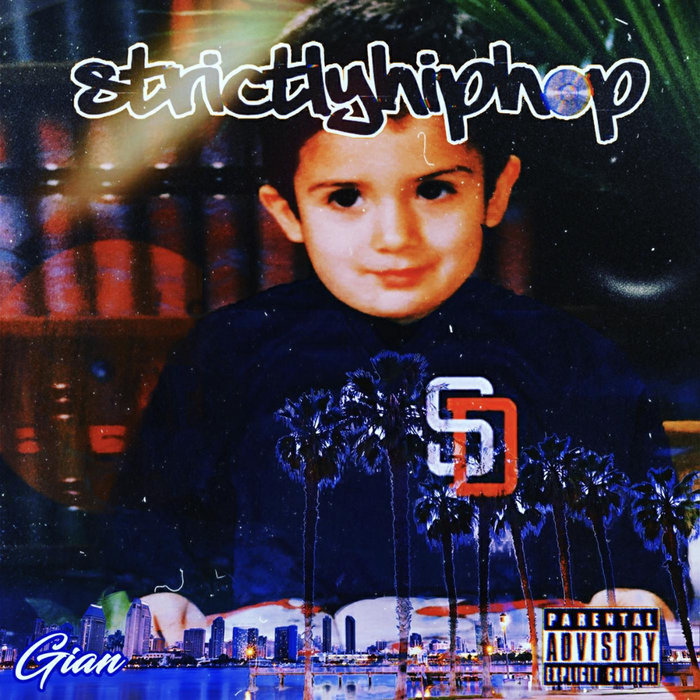Strictly Hip Hop | Gian