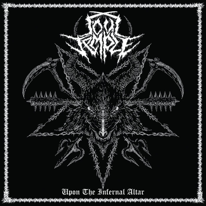 Upon The Infernal Altar | Foul Temple