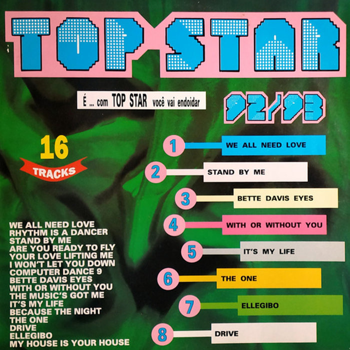 Top Star '92/'93 - É... com TOP STAR você vai endoidar | V.A. | Vidisco