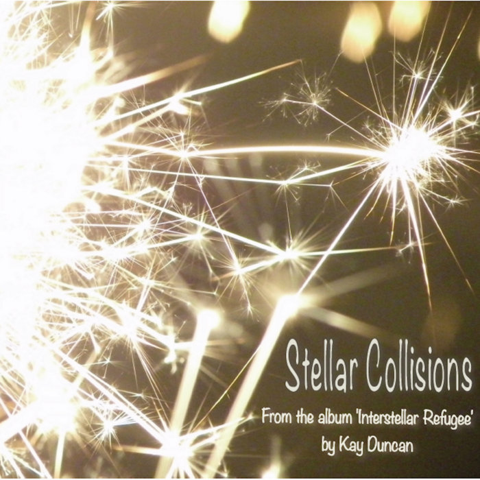 Stellar Collisions | Kay Duncan