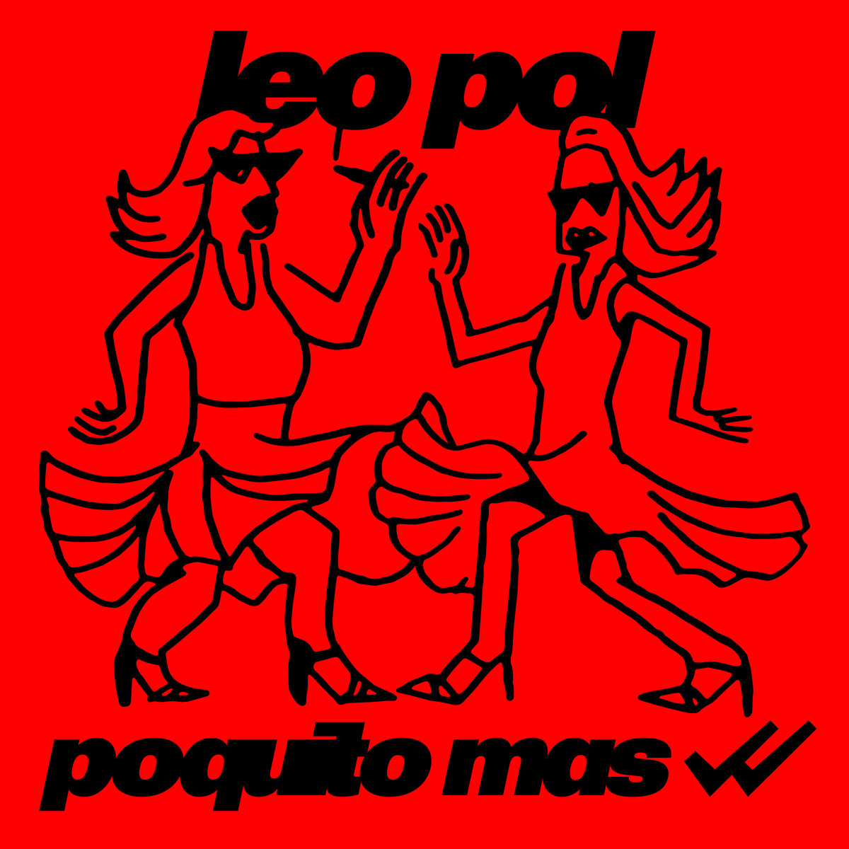 Poquito Mas | Leo Pol