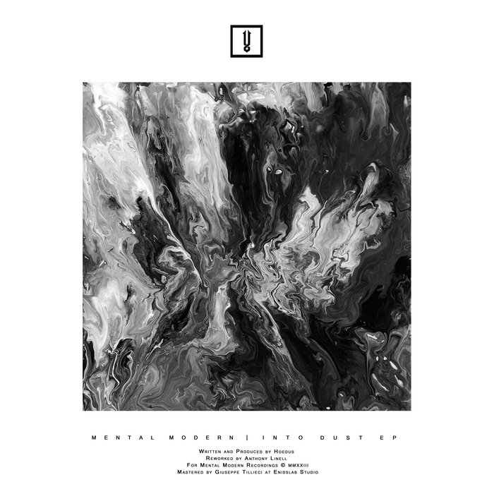 MMV014 | Into Dust EP | Hoedus (Incl. Anthony Linell remix) | Mental Modern