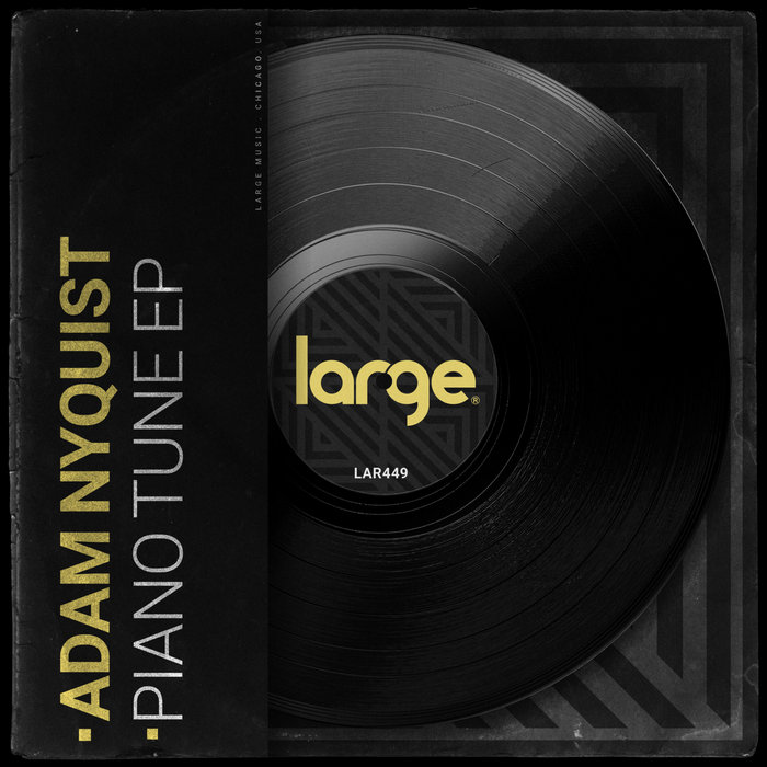 Piano Tune EP | Adam Nyquist | Large Music