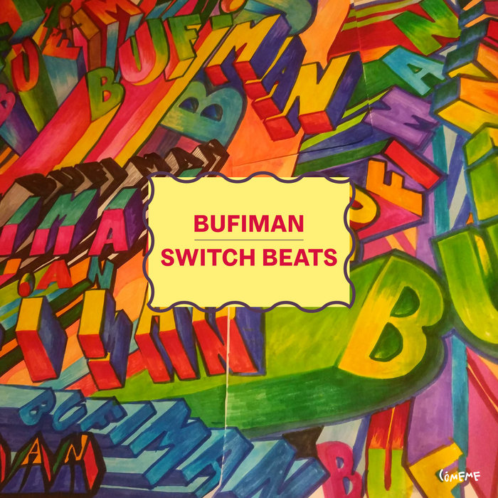 SWITCH BEATS | Bufiman