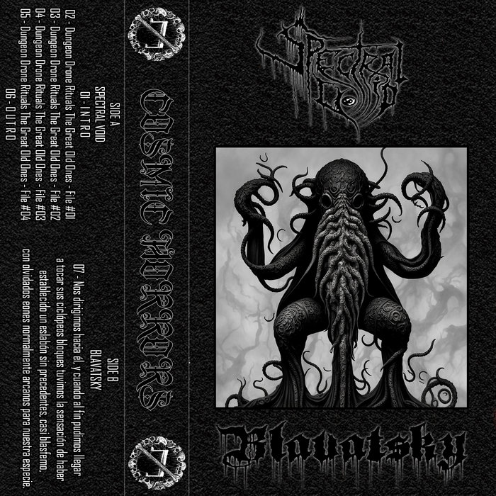 Cosmic Horrors | Spectral Void & Blavatsky | Javert Nihil