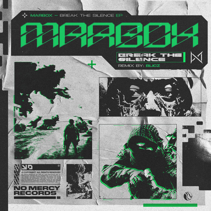Break The Silence | Marbox | No Mercy