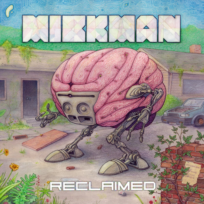 Reclaimed | Mickman