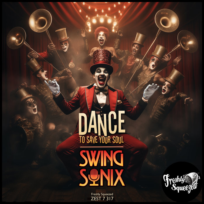 Dance (To Save Your Soul) - Electro Swing Radio Mix | Swing Sonix ...