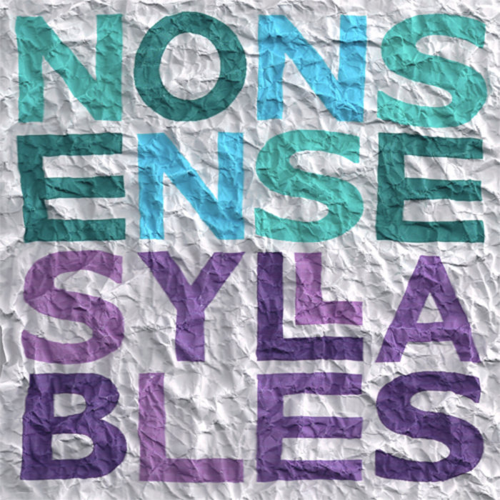 Nonsense Syllables | Nonsense Syllables