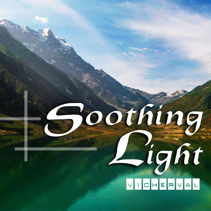 Soothing light | VICHERVAL