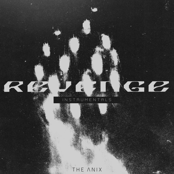 REVENGE (Instrumentals) | The Anix