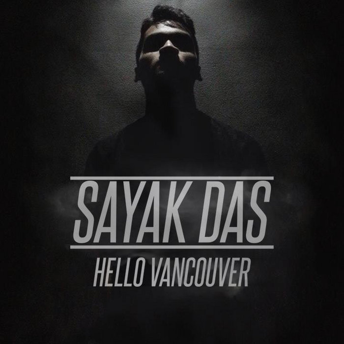 Hello Vancouver (Acoustic) | Sayak Das