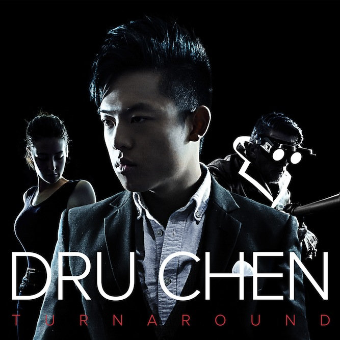 Turnaround - Single | Dru Chen