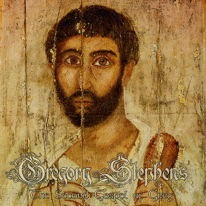 The Second Gospel of Greg | Gregory Stephens | Music4 Records