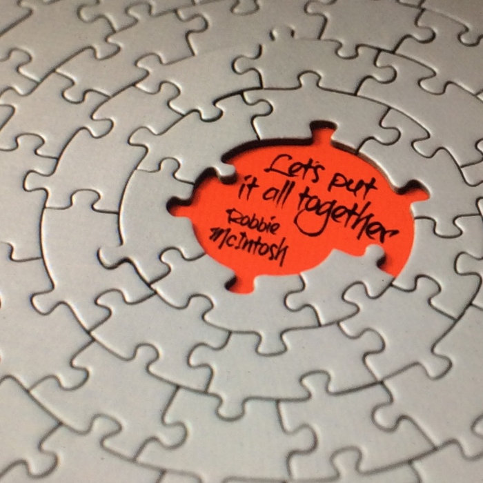 Let's Put It All Together EP | Robbie McIntosh