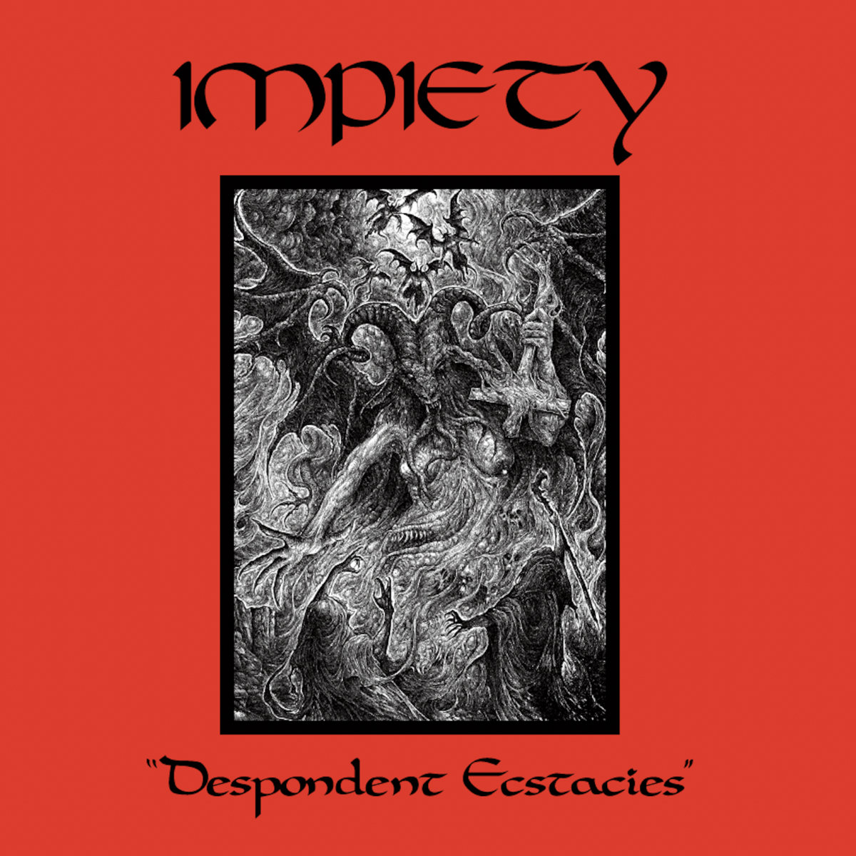 Despondent Ecstacies | IMPIETY (Angelcorpse) | HELLS HEADBANGERS ...