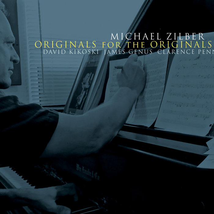 Originals For The Originals | Michael Zilber