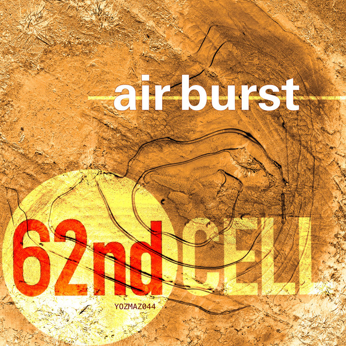 Air Burst | 62nd Cell