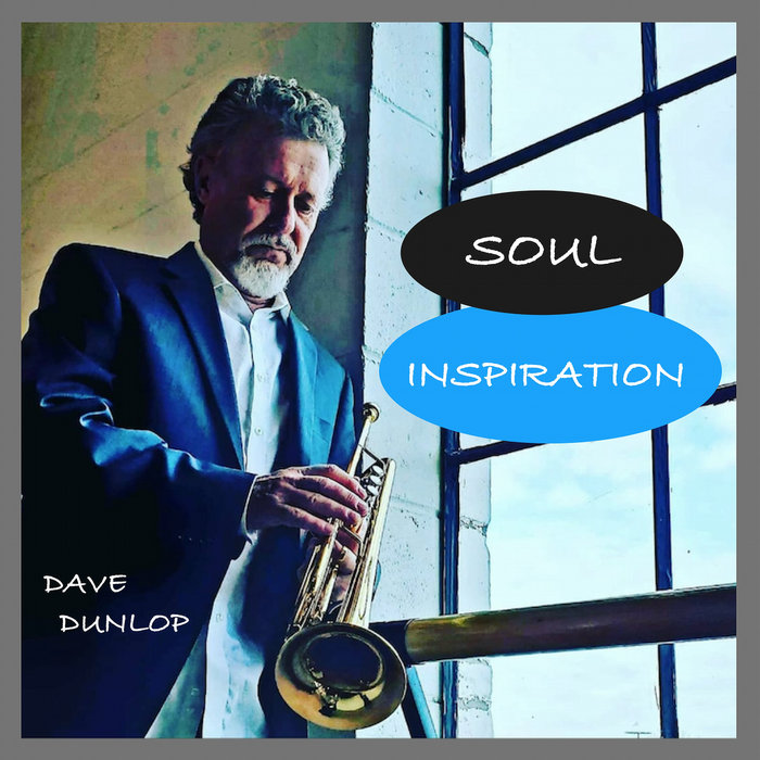 SOUL INSPIRATION | Dave Dunlop