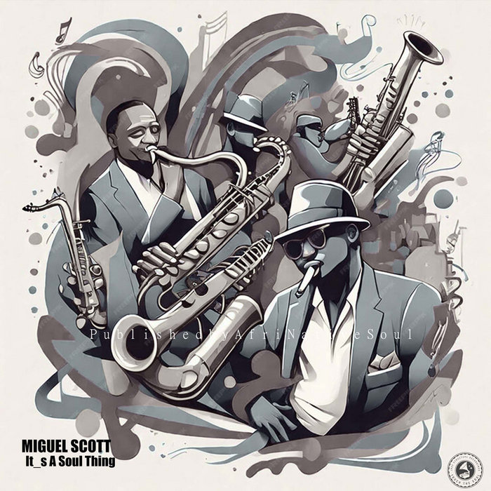 Miguel Scott - Its A Soul Thing | Afrinative Soul Records