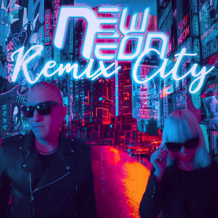 Remix City | New Neon