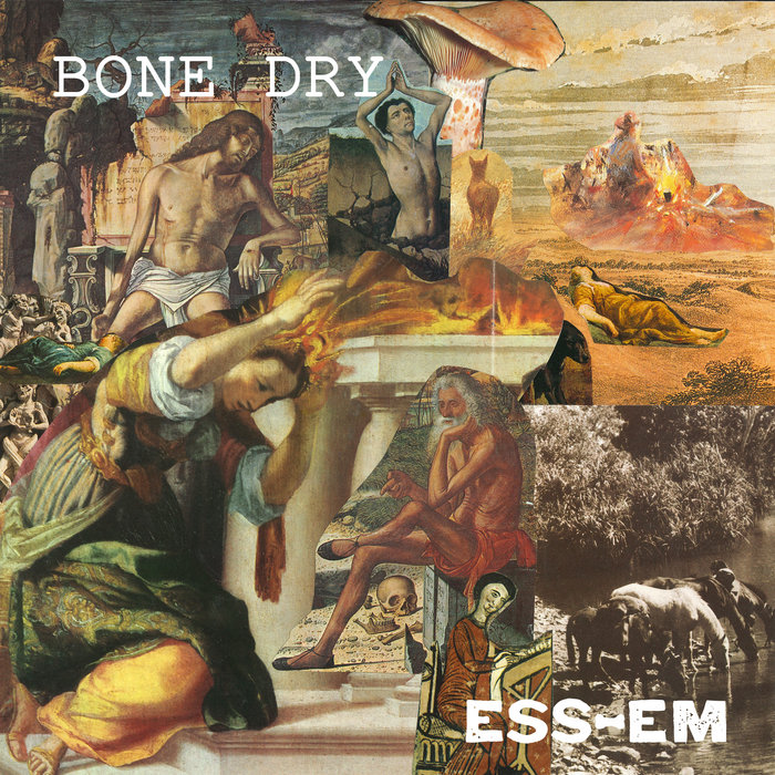 Bone Dry | Ess-Em