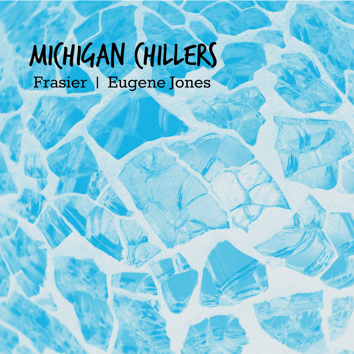 Michigan Chillers | Frasier, Eugene Jones | Frasier