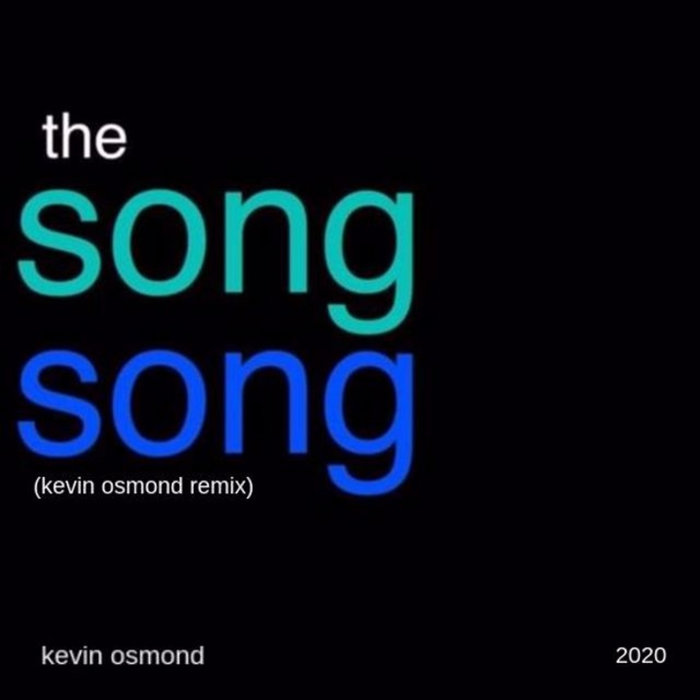 the song song (kevin osmond remix) | bill wurtz | katie osmond