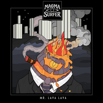Mr. Lava Lava | Magmasurfer