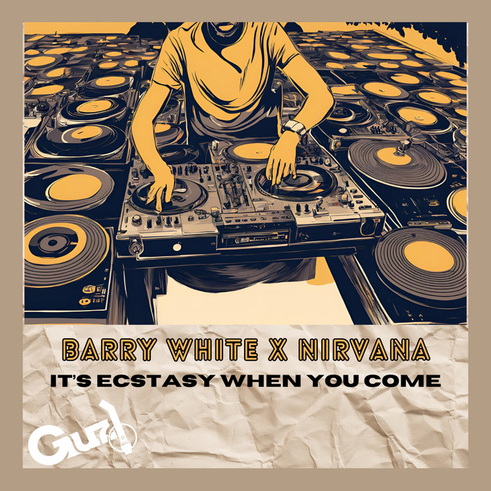 It's Ecstasy When You Come | DJ GUZL