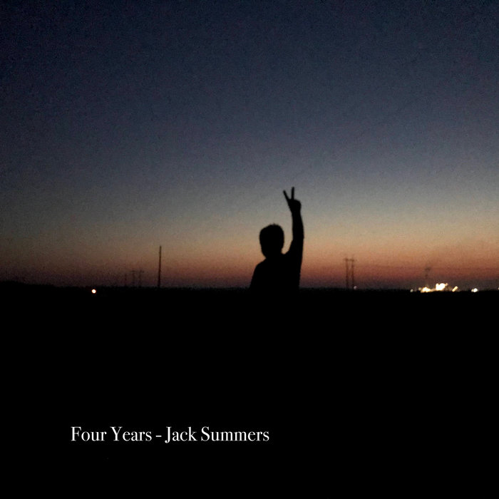 Four Years | Jack Summers
