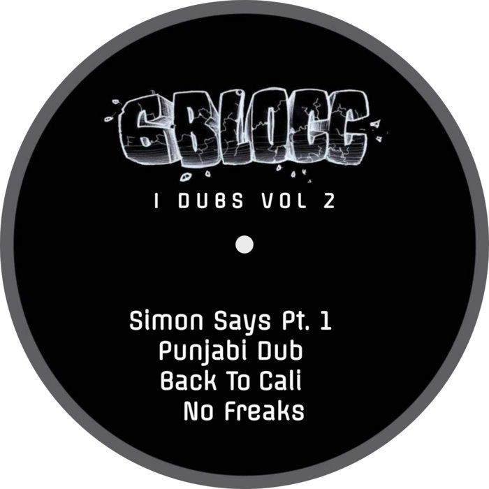 I Dubs Vol 2 | 6Blocc