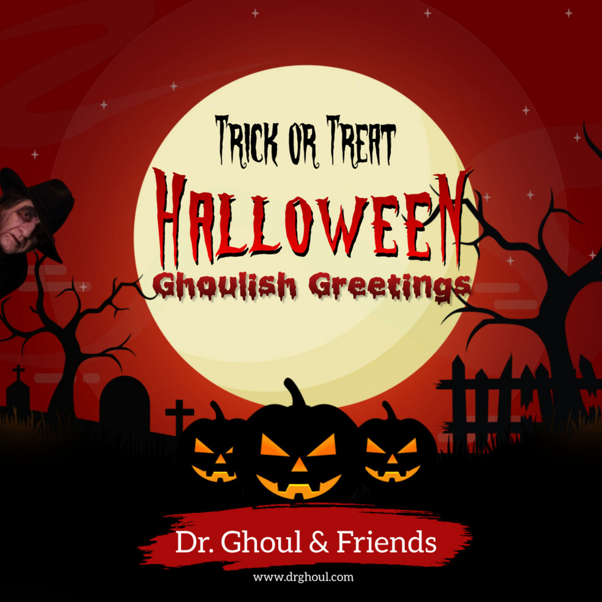 Ghoulish Greetings - Halloween | Dr. Ghoul
