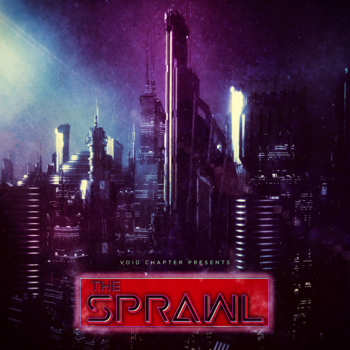 The Sprawl | Void Chapter