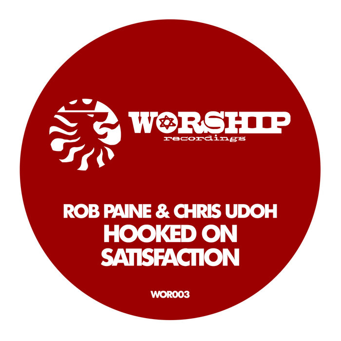 Rob Paine & Chris Udoh - Hooked on Satisfaction | Rob Paine & Chris ...