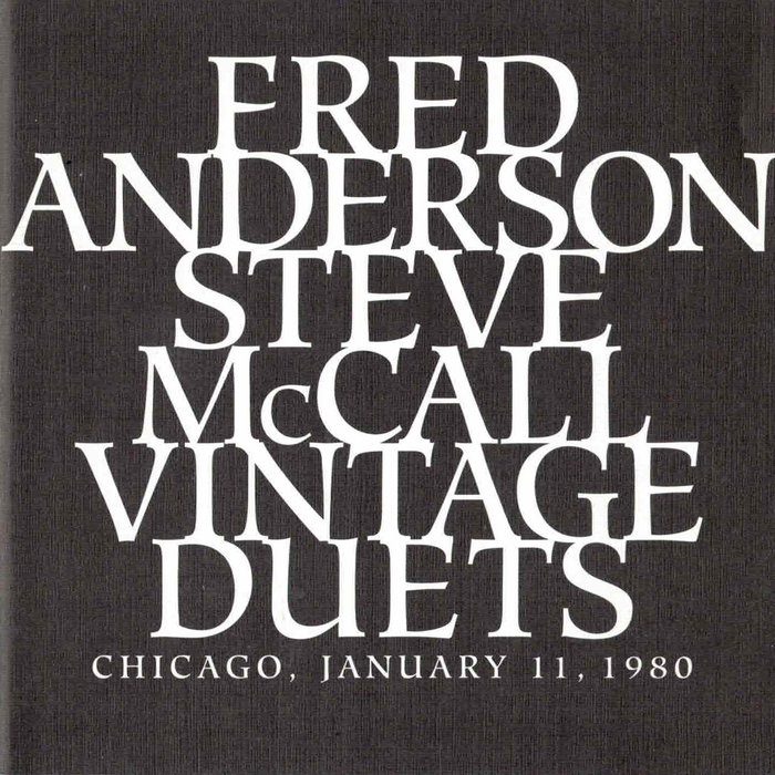 Vintage Duets | Fred Anderson / Steve McCall | okka disk